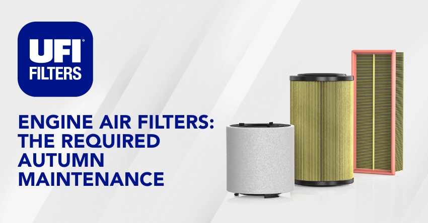 Filtro aria motore: la manutenzione necessaria per l’autunno - UFI Filters